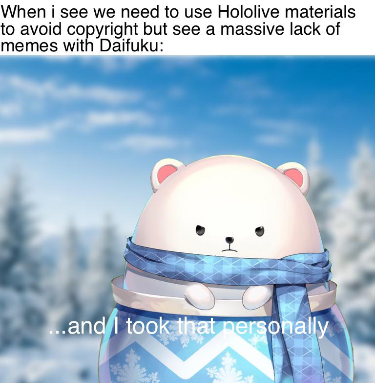 It's ya boi DAIFUKU!! | Scrolller