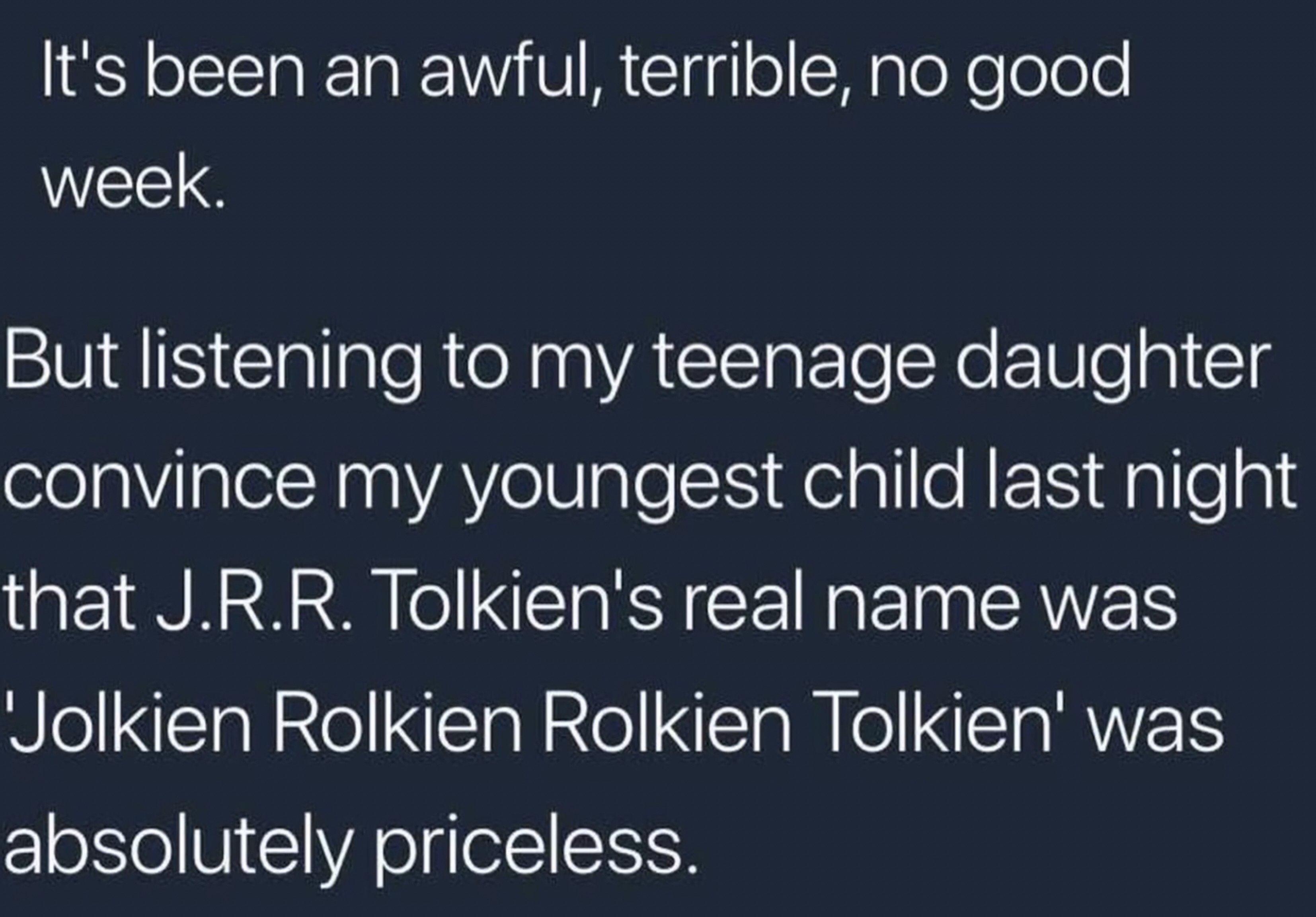 Jolkien Rolkien Rolkien Tolkien | Scrolller