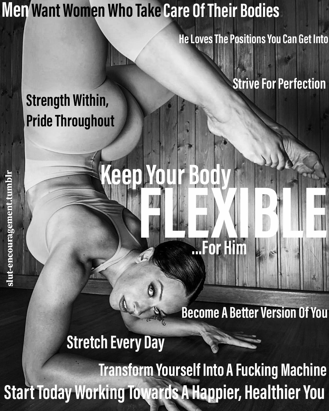 Keep Your Body Flexible For Him | Scrolller
