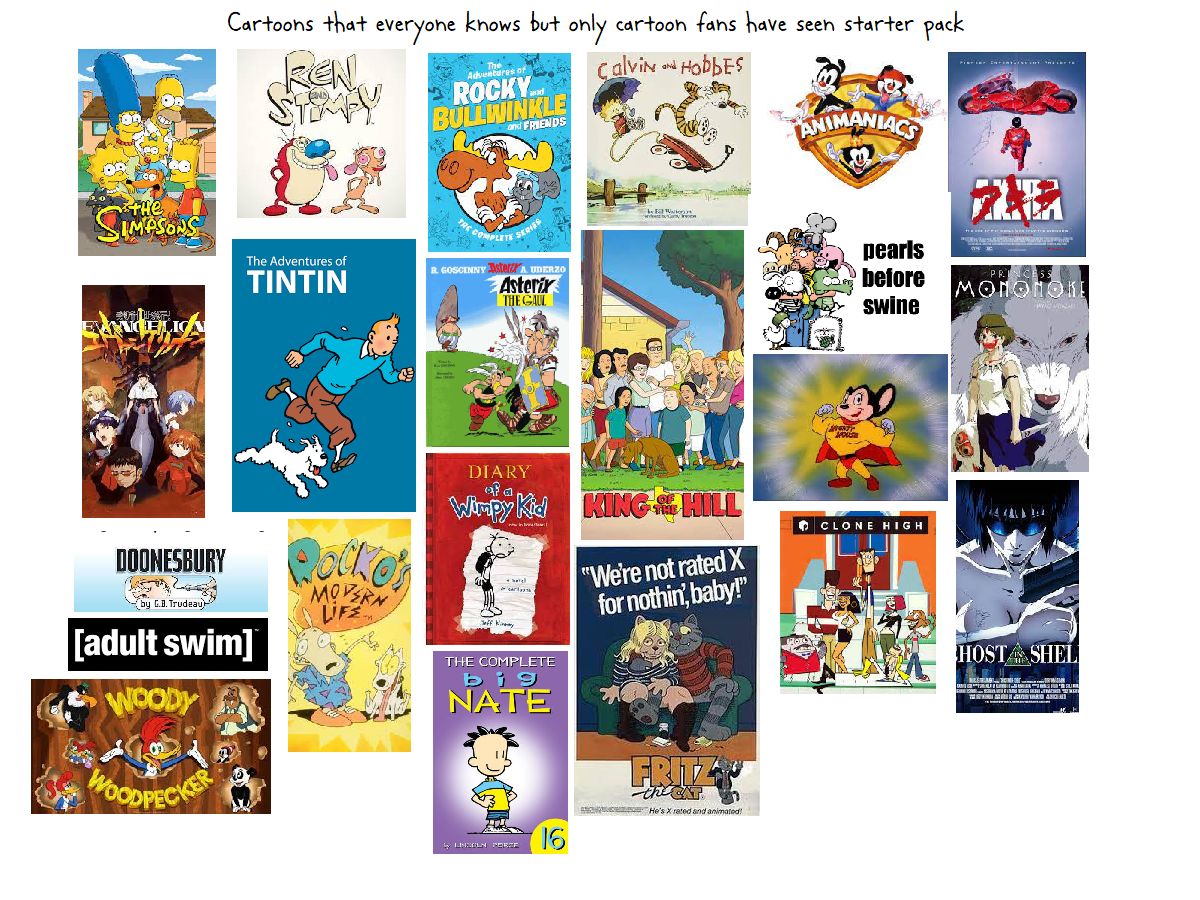 Less viewed than you think cartoons starter pack | Scrolller