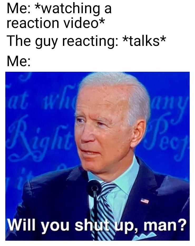 Let me watch the video dude | Scrolller