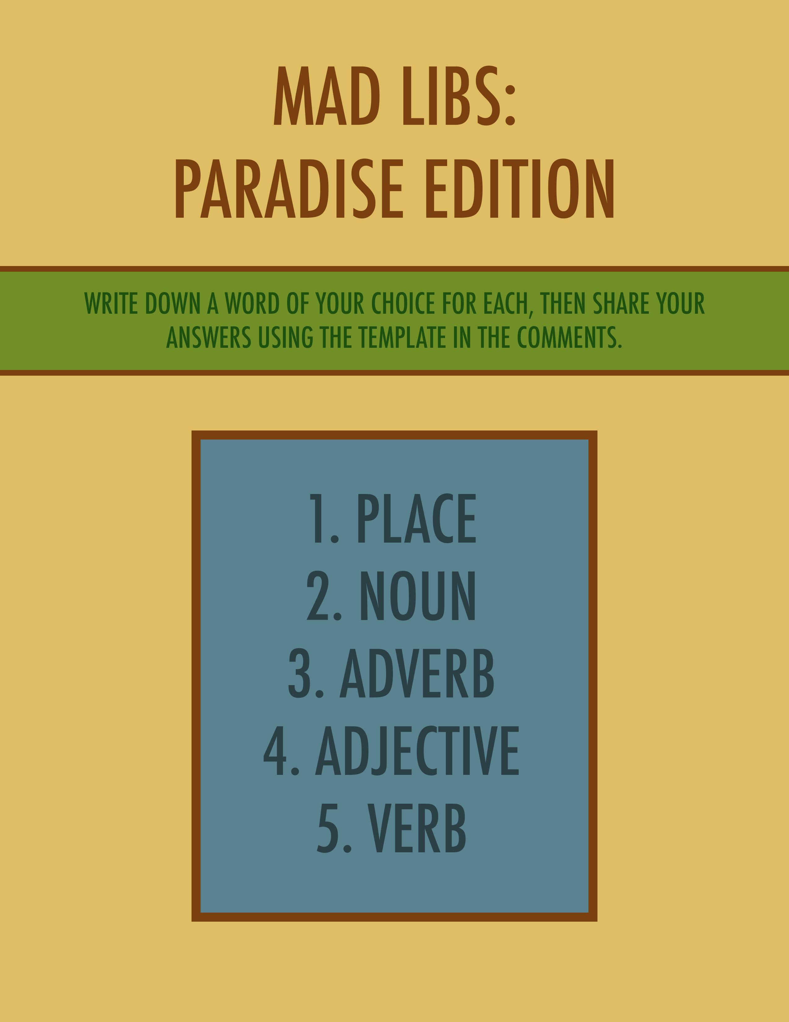 Mad Libs - Paradise Edition | Scrolller