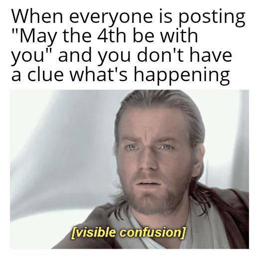 May the 4th be with you? | Scrolller