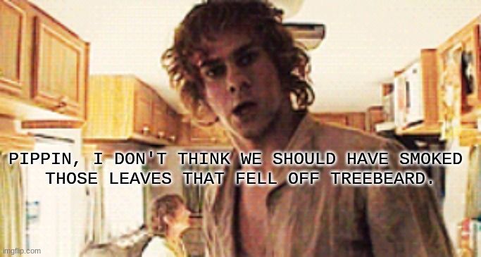 Merry and Pippin have an adventure. | Scrolller