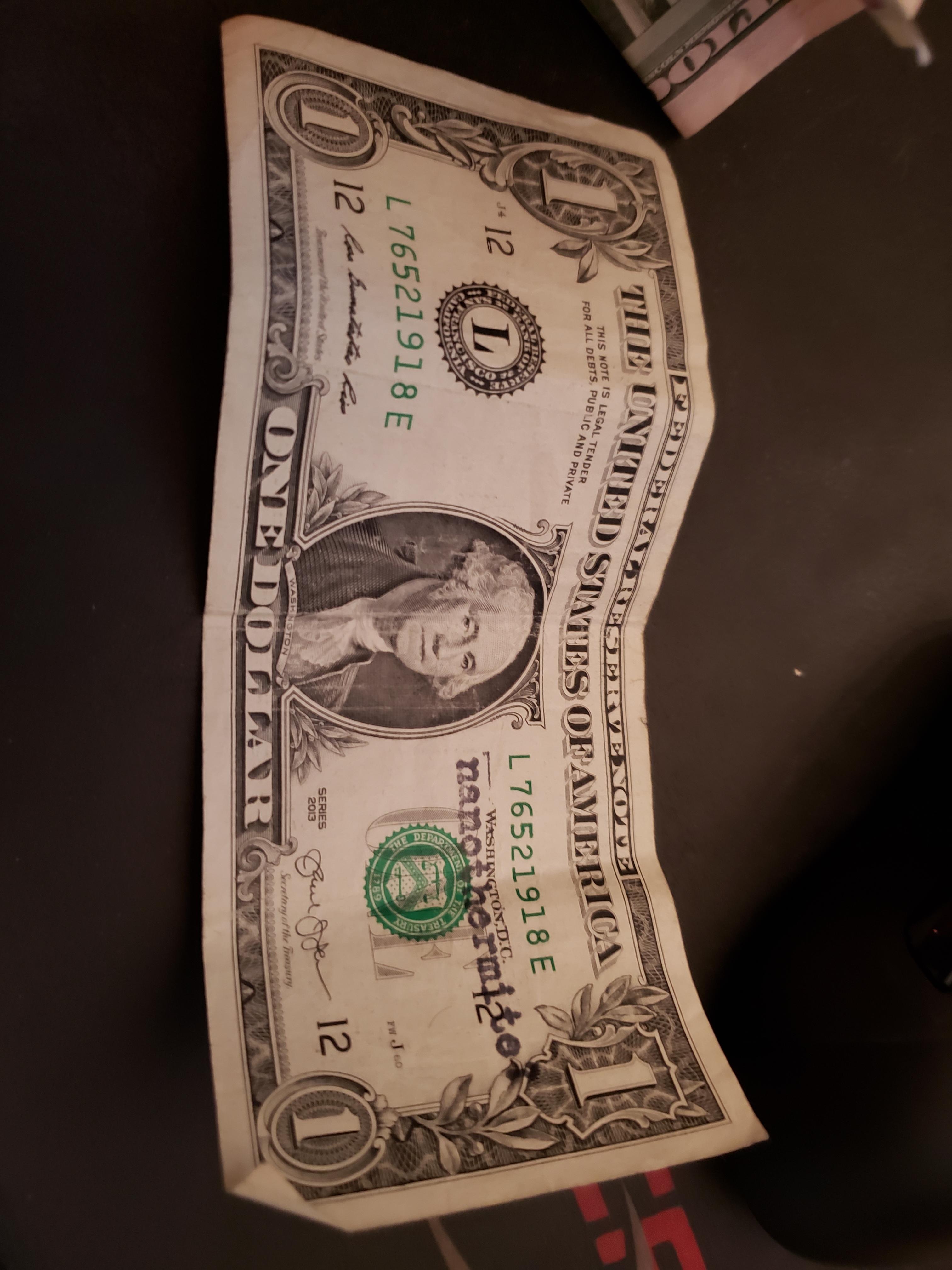 "nanothermite?" Stamped on a dollar bill | Scrolller