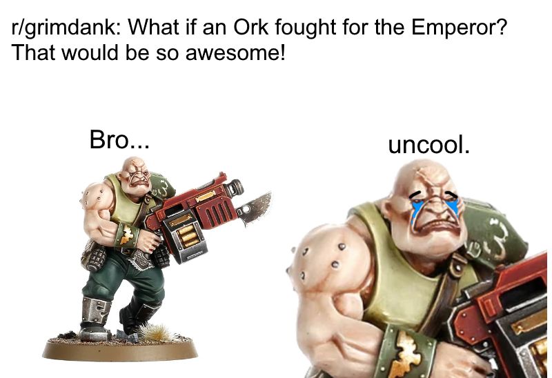 Ogryns are Imperial Orks but better. | Scrolller