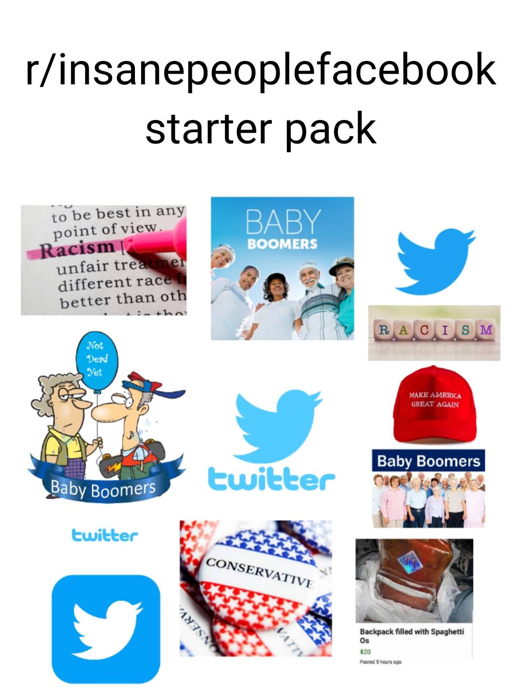 r/insanepeoplefacebook starter pack | Scrolller