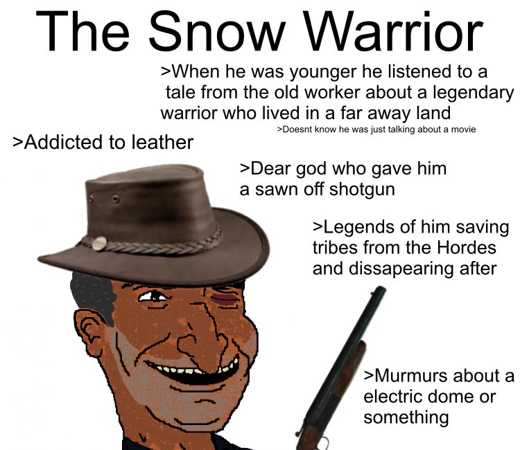 Road Warrior? Never heard of him just the Snow Warrior | Scrolller