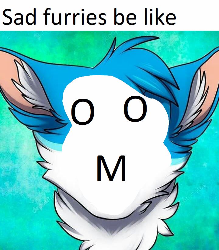Sad furries be like | Scrolller