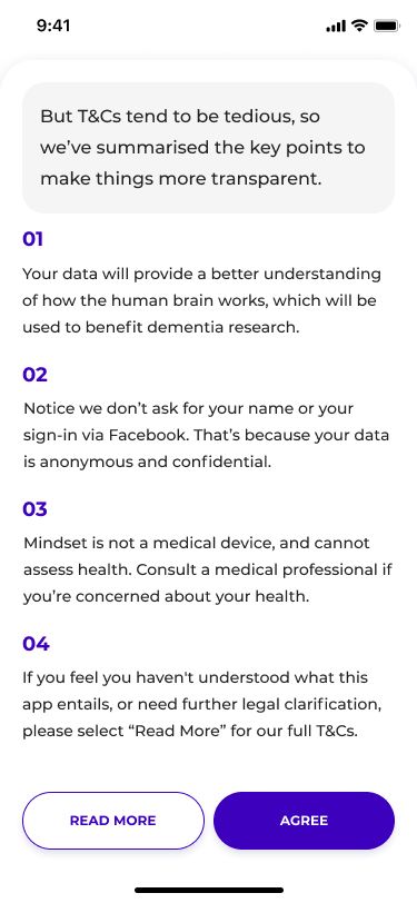 Take a look at our T&Cs screen - taking away the wall of legalese for dementia screening app ...