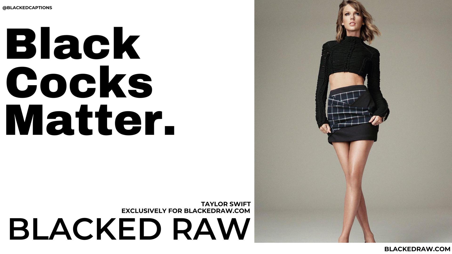 Taylor Swift for BlackedRaw | Scrolller