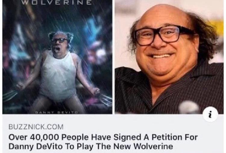 Thanks, I love Danny DeVito as Wolverine. | Scrolller