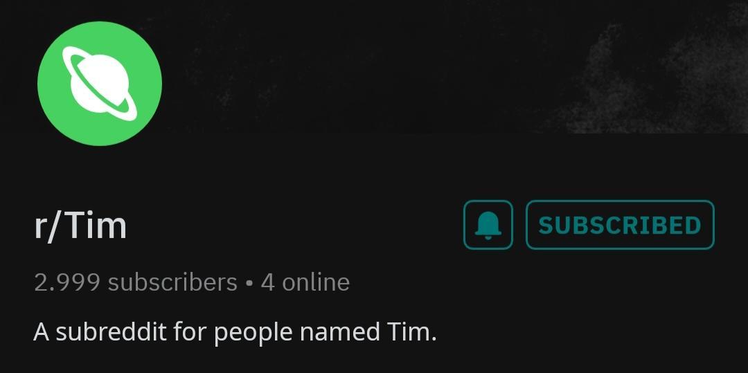 We just need one more Tim. | Scrolller
