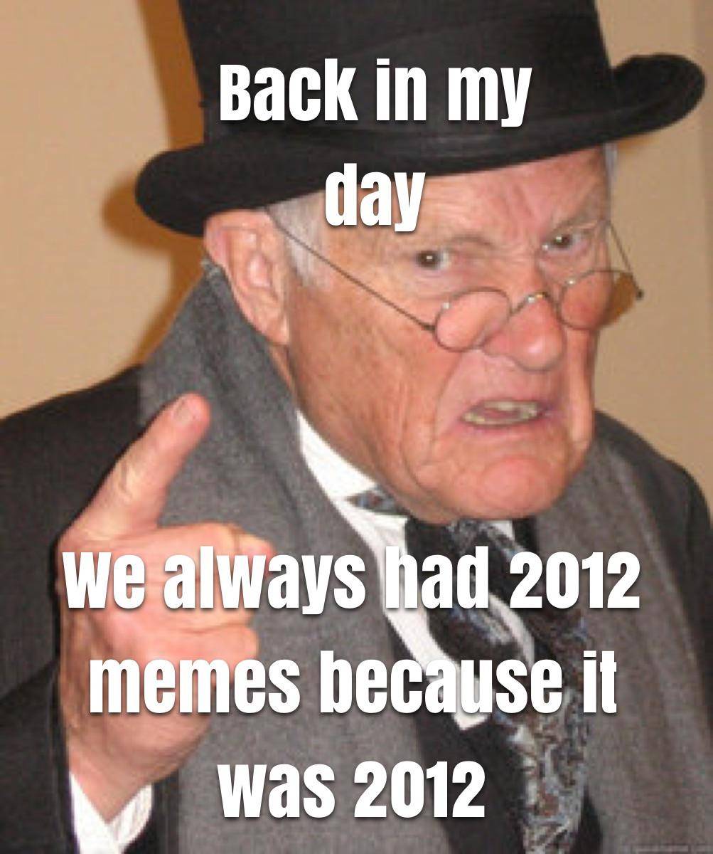 2012 memes | Scrolller