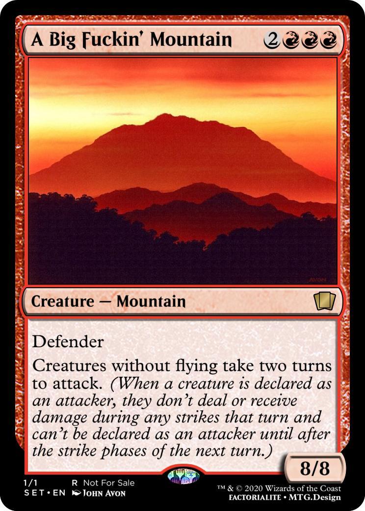 A Big Fuckin' Mountain | Scrolller