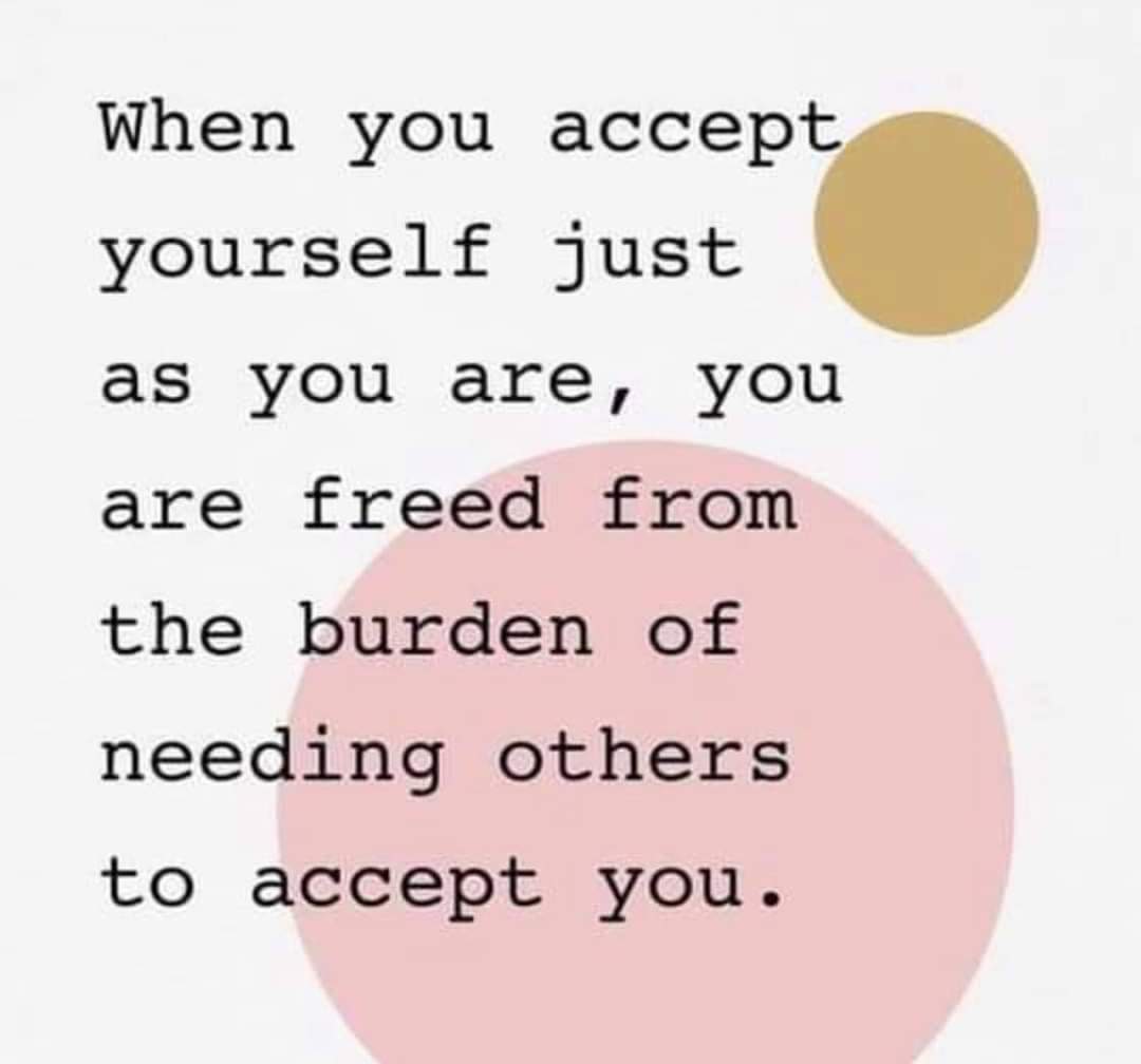 Accept yourself. | Scrolller