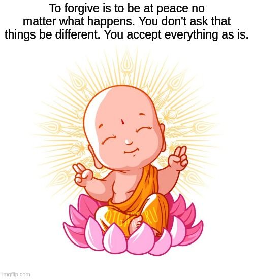 Acceptance is forgiveness | Scrolller