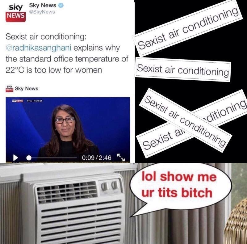 Air Conditioning (GONE SEXIST) | Scrolller