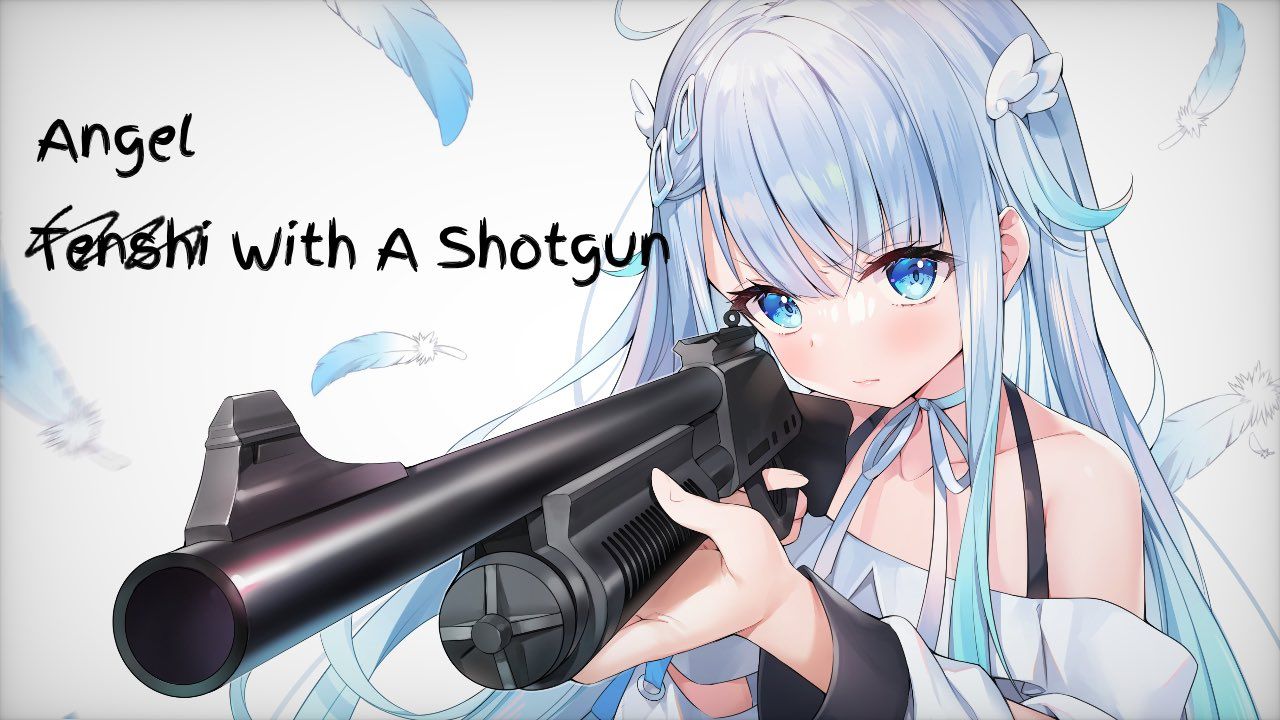 Angel with A Shotgun [Indie VTuber] | Scrolller
