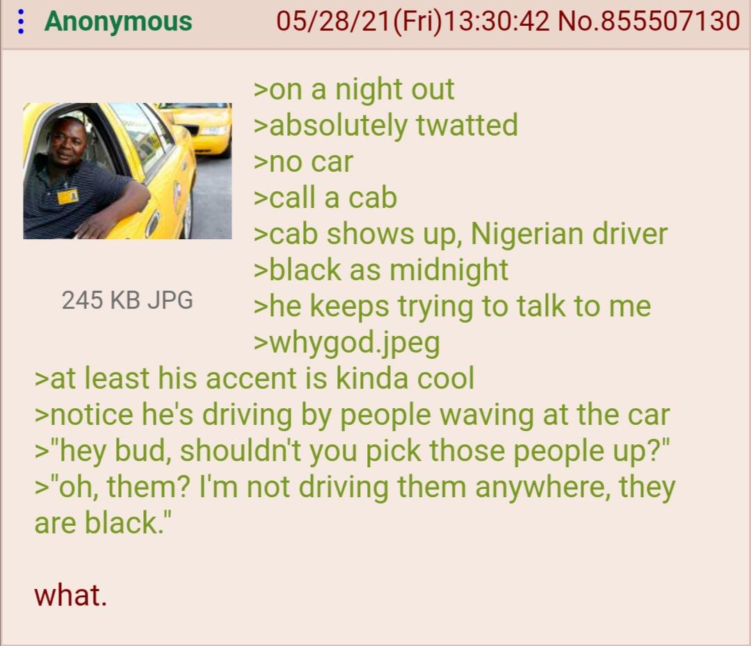 Anon''s taxi driver is racist | Scrolller