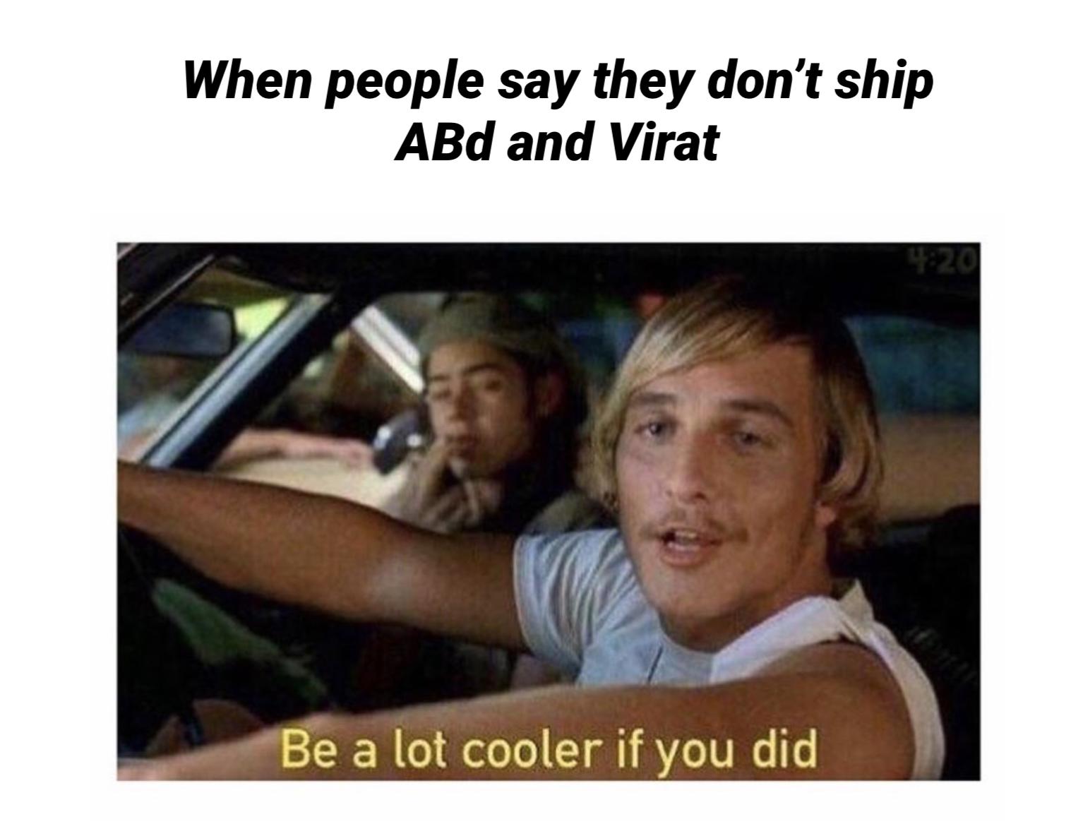 Be a lot cooler if you did | Scrolller