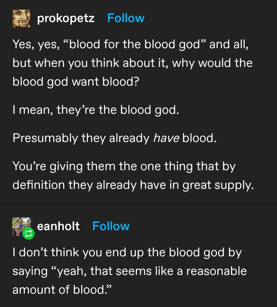 Blood For The God Of Excessive Blood | Scrolller