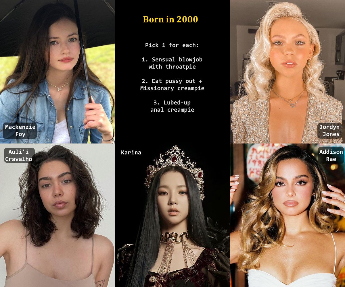 Born in 2000 - Pick 1 for each of the 3 activities | Scrolller