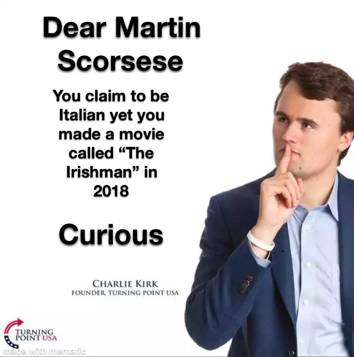 Charlie Kirk DESTROYS Martin Scorsese with FACTS AND NATIONALITY ... Charlie Kirk DESTROYS Martin Scorsese with FACTS AND NATIONALITY ...