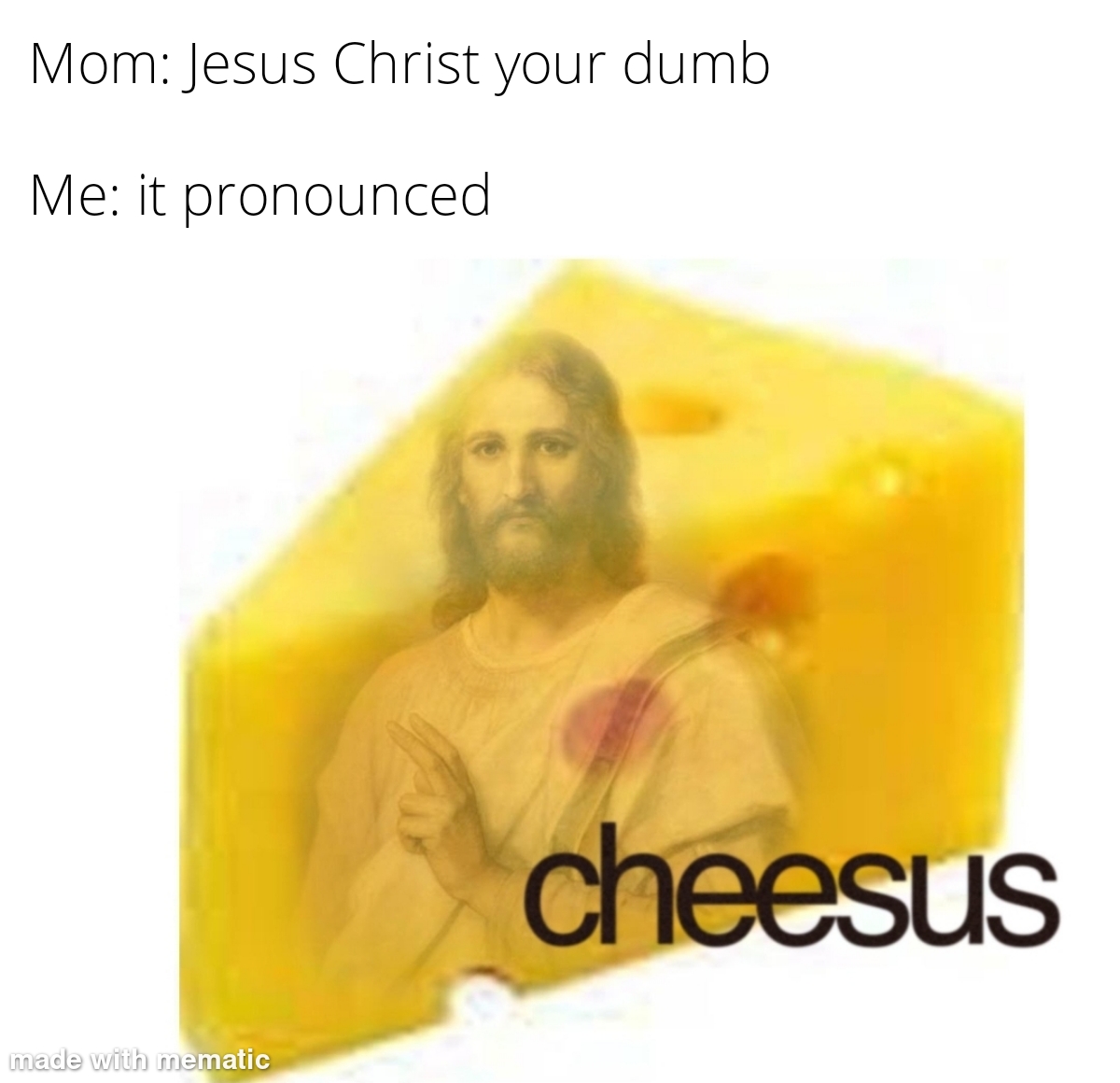 Cheesus | Scrolller