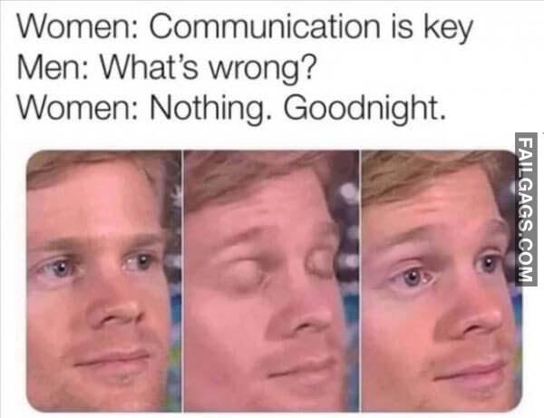 Communication is key funny memes | Scrolller