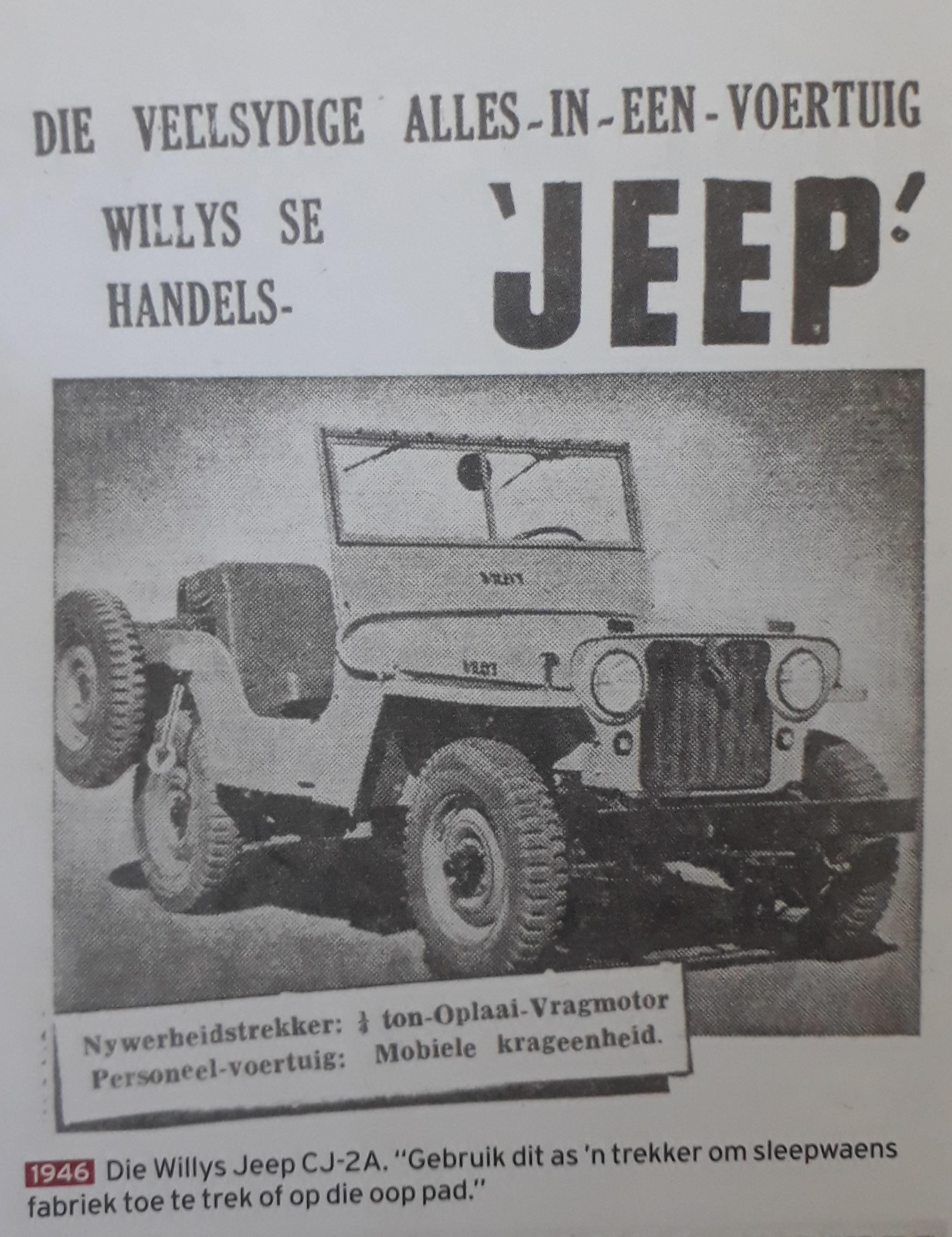 Copy of a 1946 Willys Jeep CJ-2A ad (Landbouweekblad centenary edition). | Scrolller