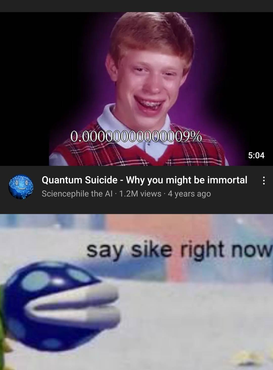 daily depression meme day 53: haha funny.... waut why aren't you saying sike? WAIT NOO- | Scrolller