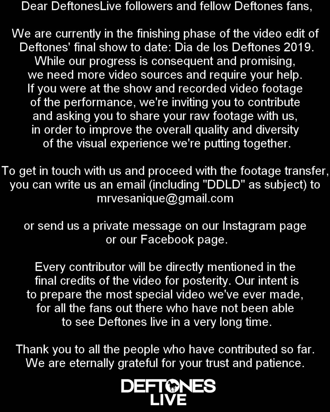 Dia de los Deftones 2019 attendees, we need your help. Please read our full statement below ...