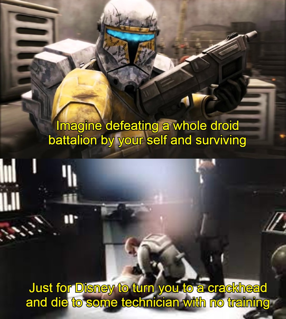 Disney made a fucking clone commando, a clone trooper just as deadly as an ARC trooper die to ...