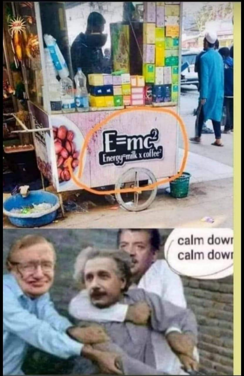 einstein calm down, its just a prank bro | Scrolller