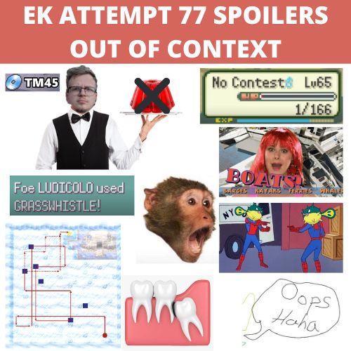 Emerald Kaizo attempt 77 spoilers out of context | Scrolller