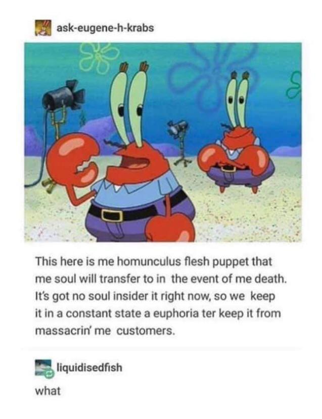 Excuse me, Mr. Krabs? | Scrolller