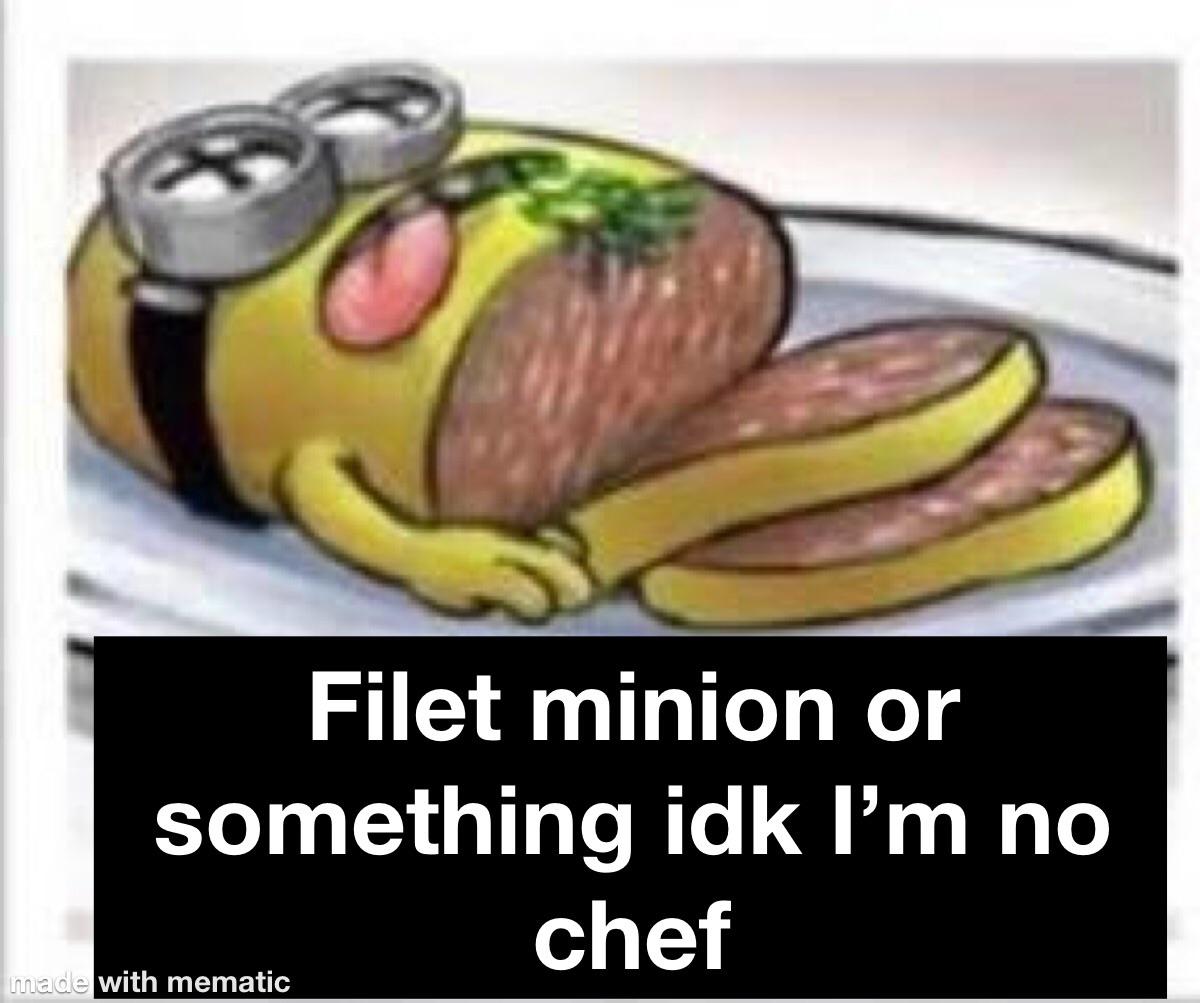 Filet minion | Scrolller