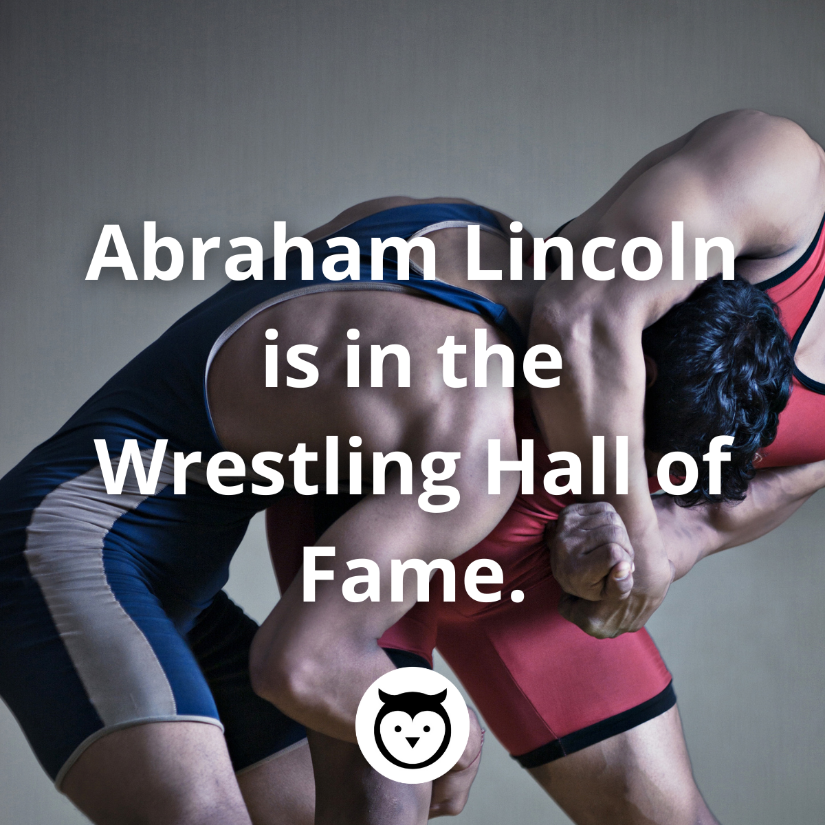 🤼‍♂️ FUN FACT: Abraham Lincoln is in the Wrestling Hall of Fame ...