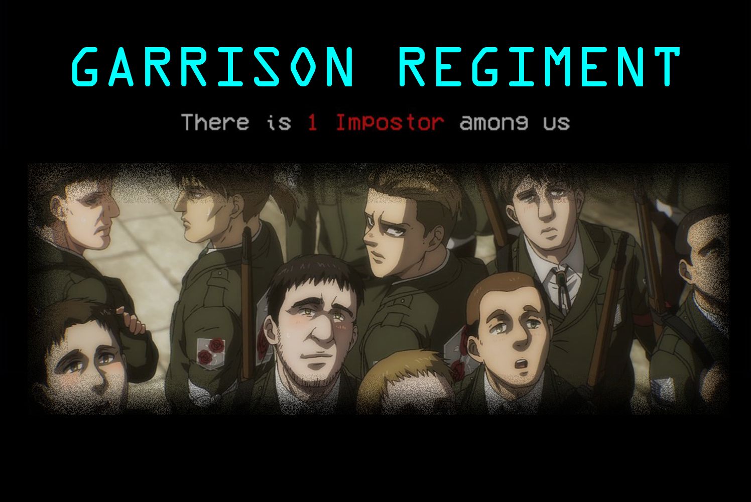 Garrison Regiment: There is one impostor among us | Scrolller