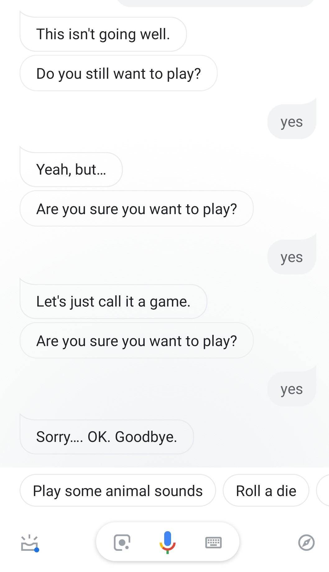 Google doesn't want to play a game with me. Pretty sure it wants to kill me... (Bottom right ...