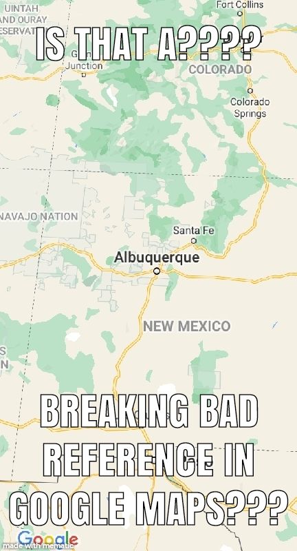Google maps is a breaking bad fan | Scrolller