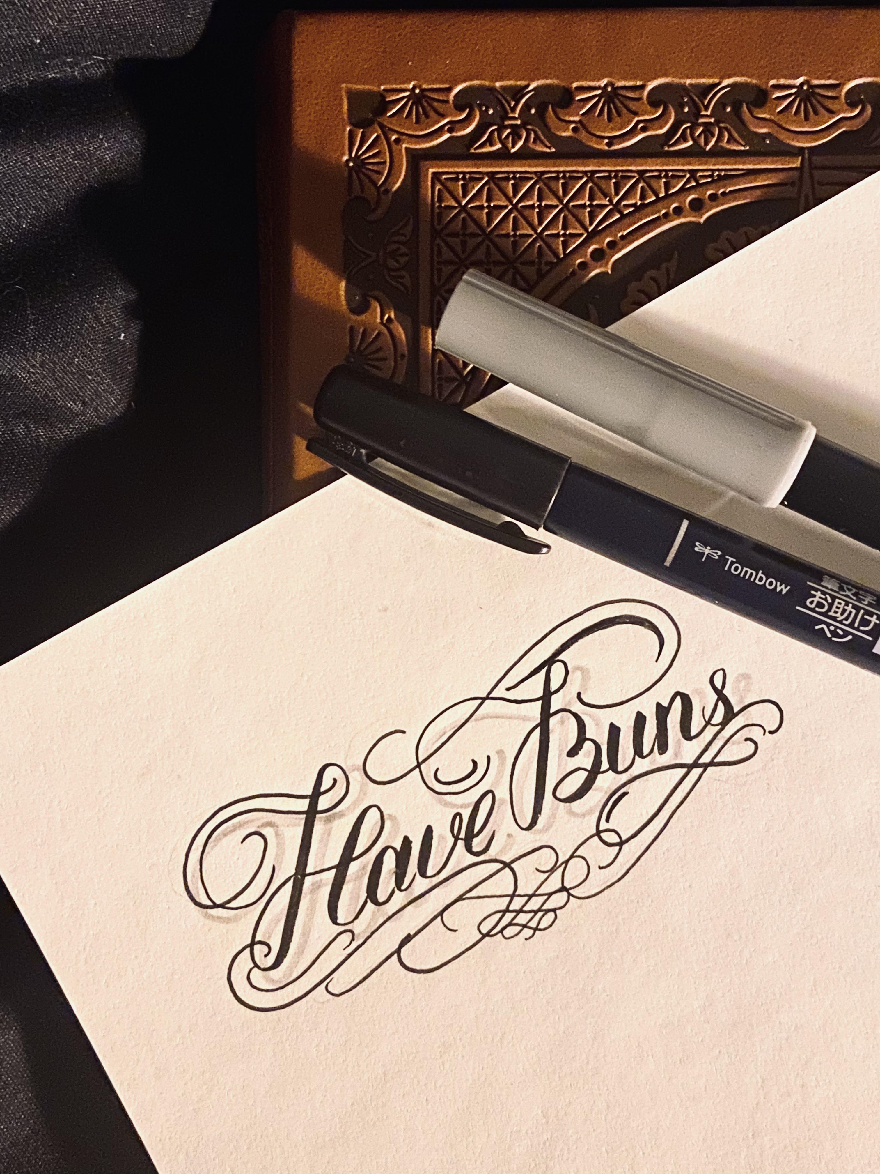“Have Buns” - brush pen | Scrolller