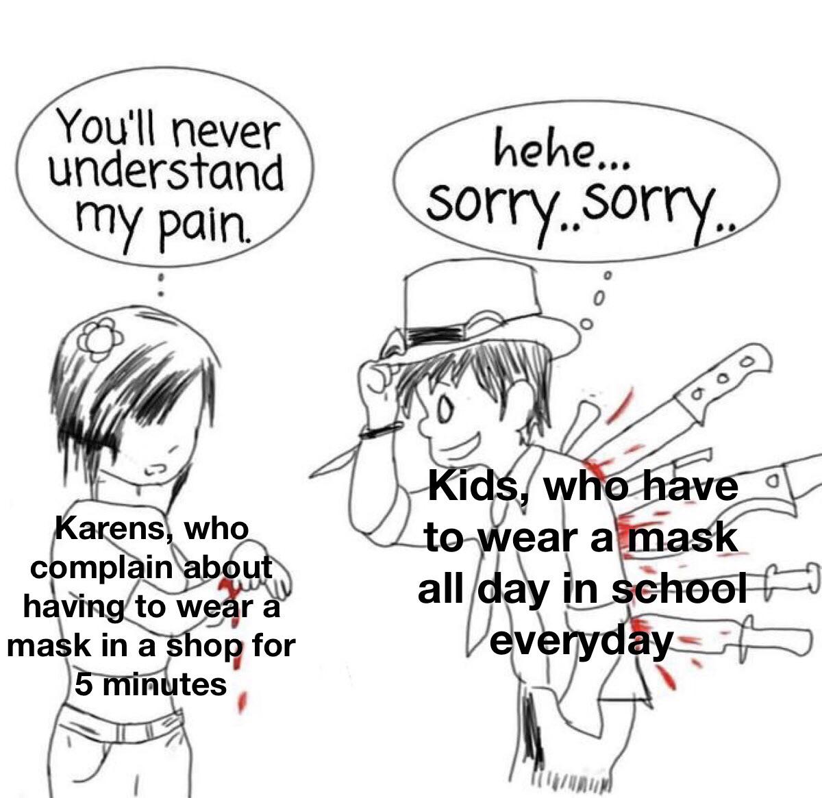 You’ll never understand my pain. | Scrolller