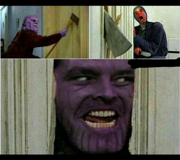 Here's Thanos!! | Scrolller