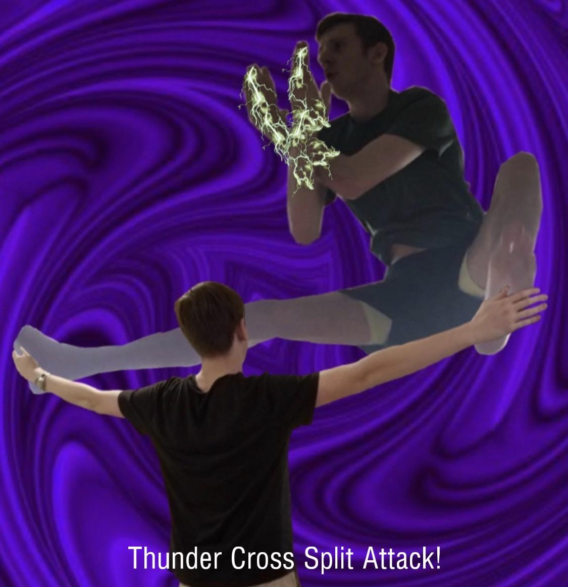 I made my friends recreate the Thunder Cross Split Attack from home during quarantine. | Scrolller