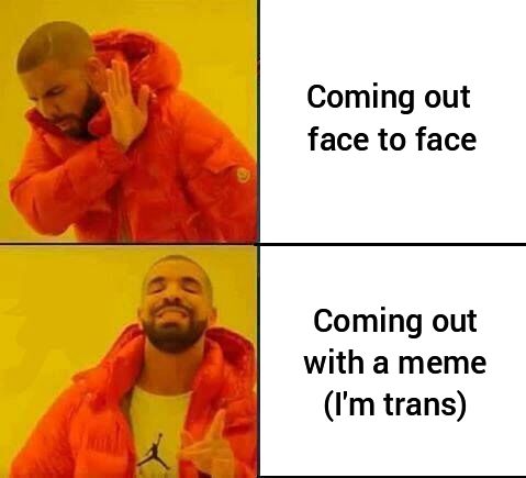I present to you: the shitty meme I used to come out to my parents | Scrolller