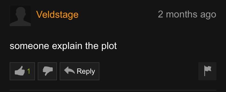 I watch for the plot | Scrolller