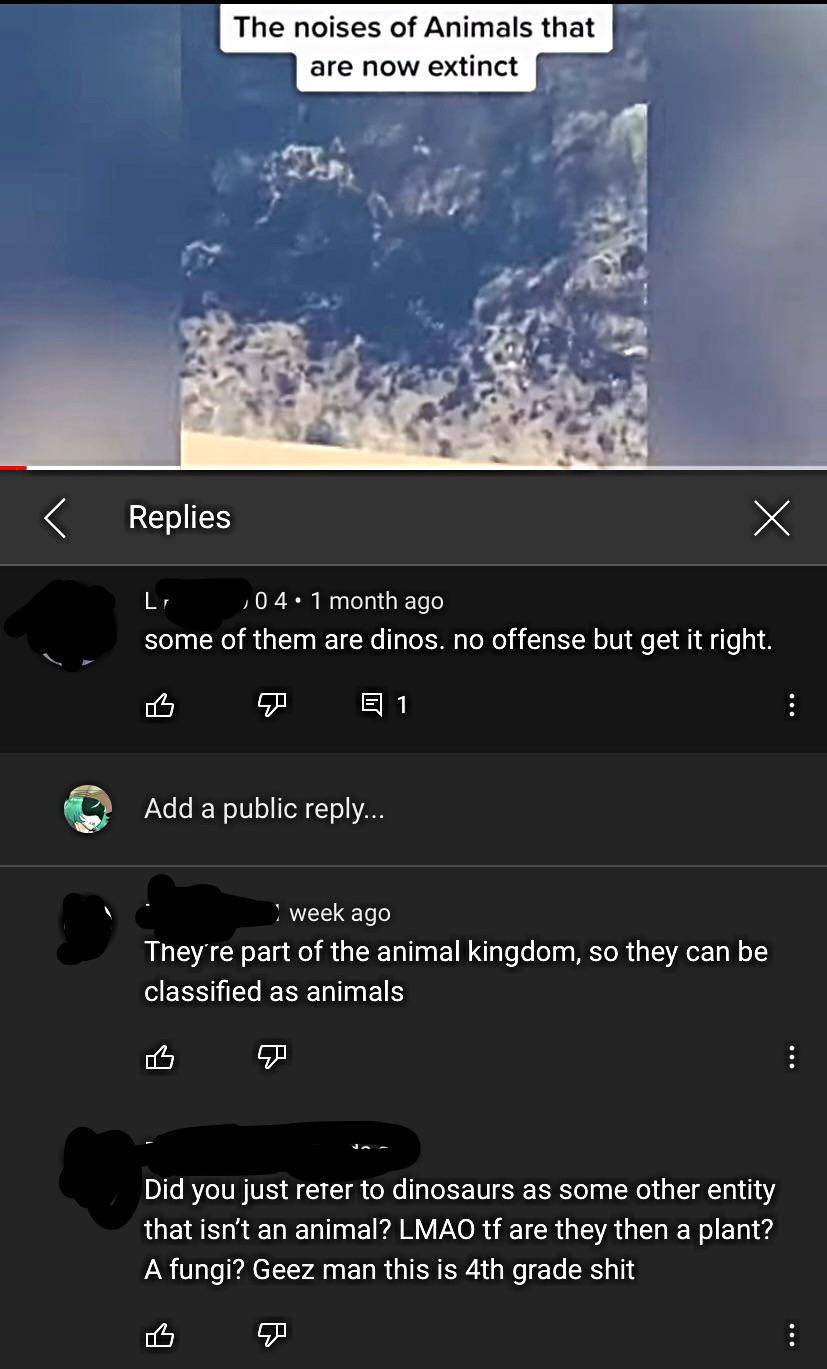 Idiot thinks dinosaurs aren’t animals | Scrolller