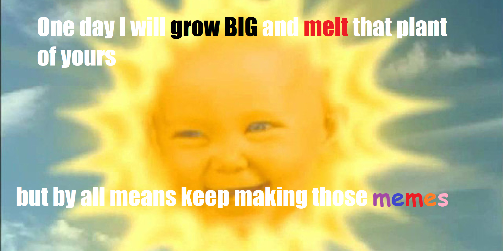 If the sun could talk. | Scrolller